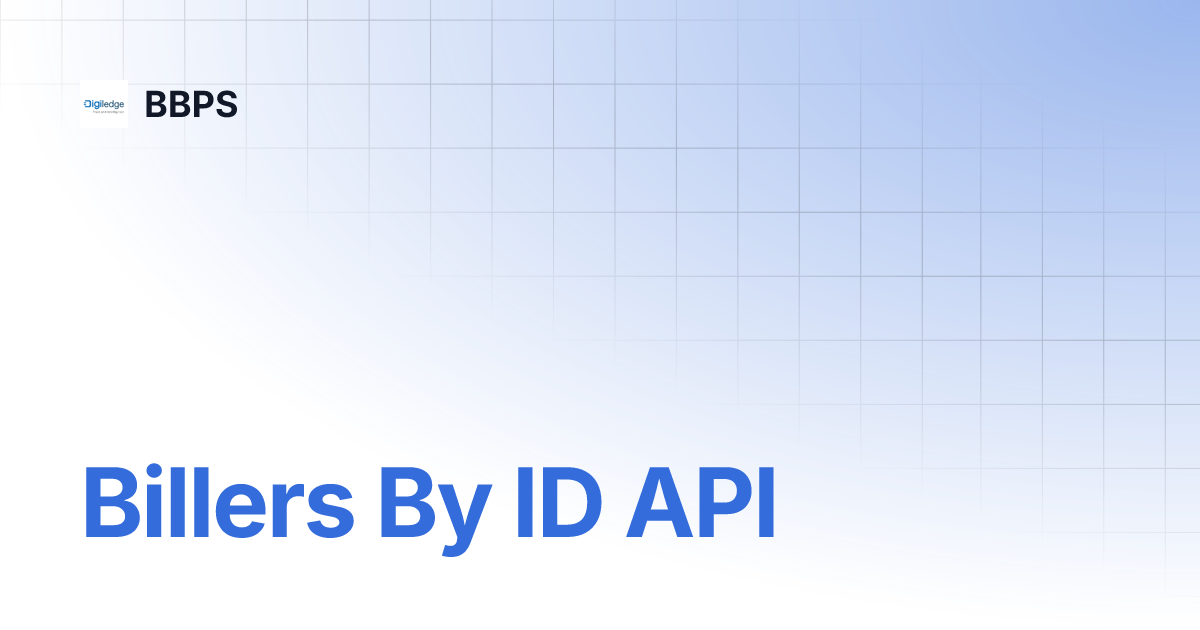 Billers By ID API | BBPS