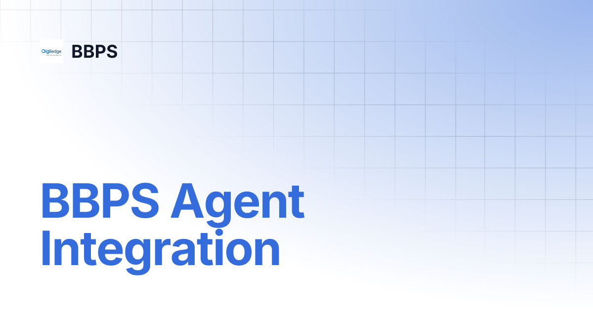 BBPS Agent Integration | BBPS